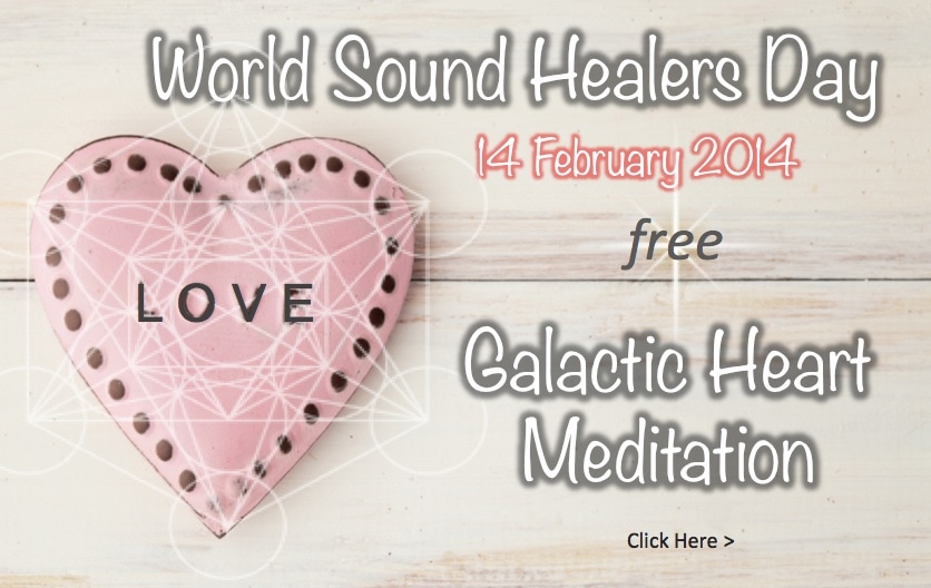 World Sound Healers Day - 14 Feb 2014 - Simone M. Matthews - Universal ...