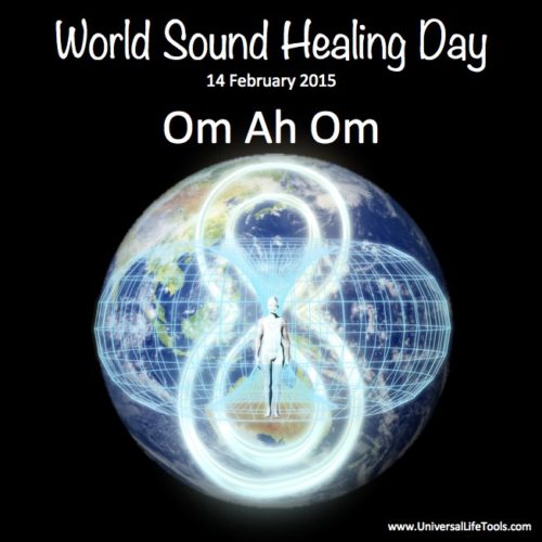 World Sound Healing Day - 14 Feb 2015 - Om Ah Om