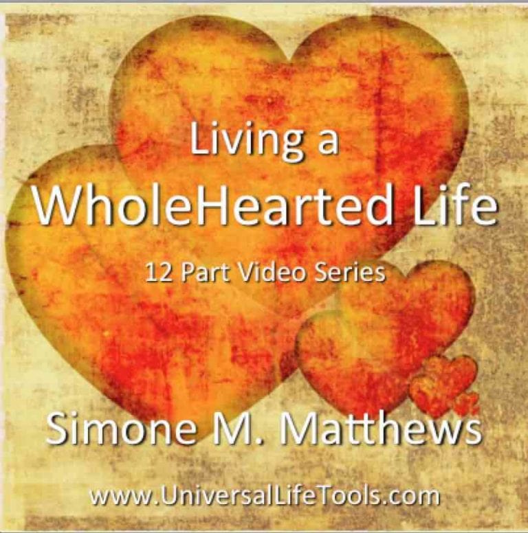 WholeHearted Living - Video Series - Simone M. Matthews - Universal ...