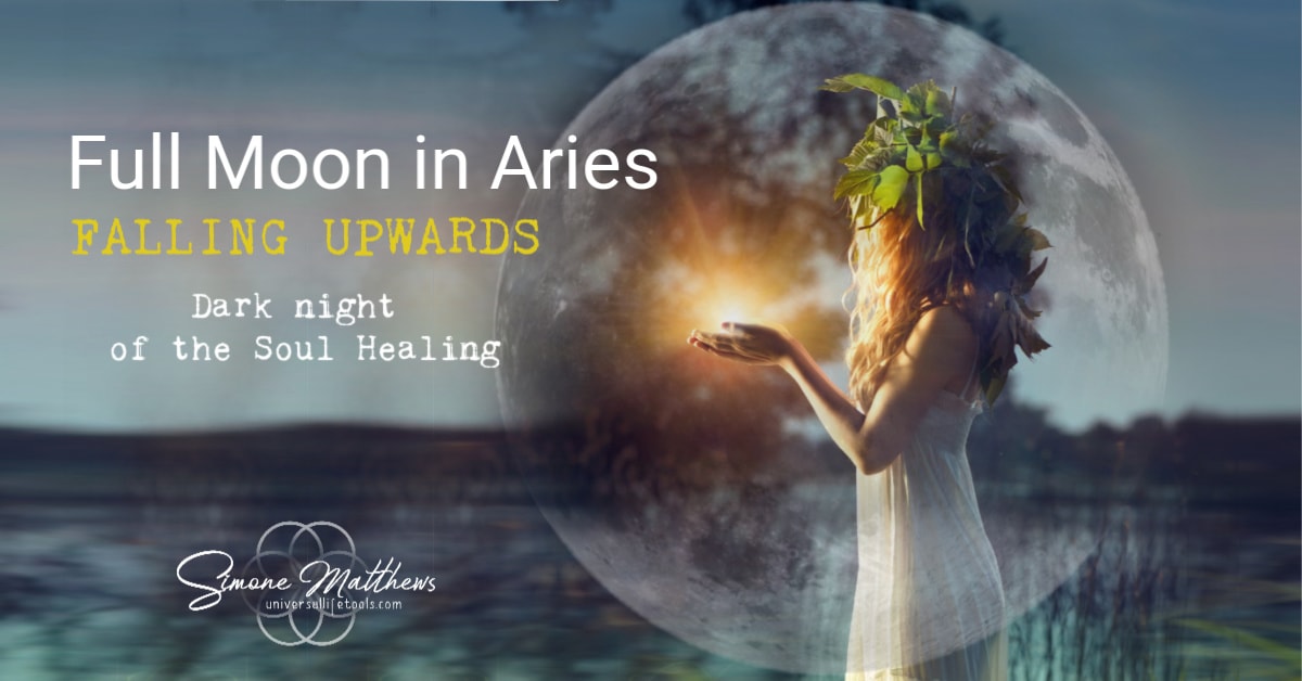 Full Moon in Aries - Falling Upwards - October 2019